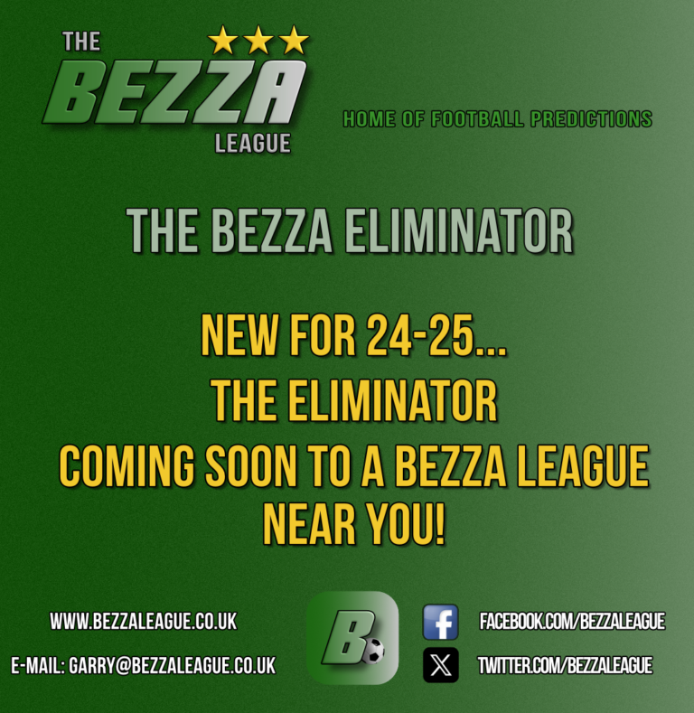 The Bezza Eliminator – The Bezza League